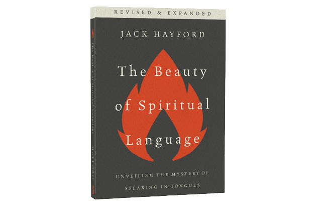 The Beauty of Spiritual Language - New Edition – Jack Hayford Ministries
